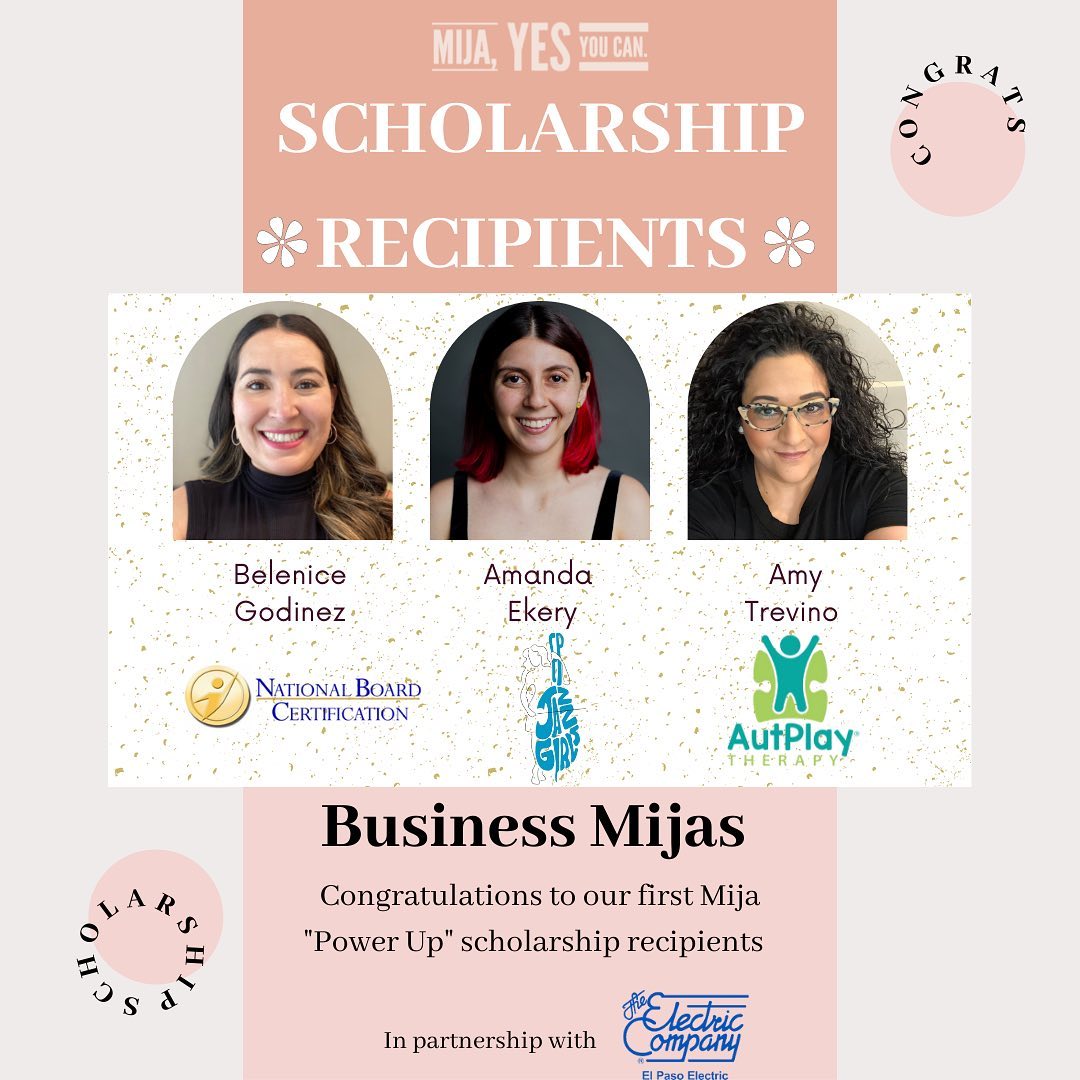 Scholarships – Mija, Yes you can.