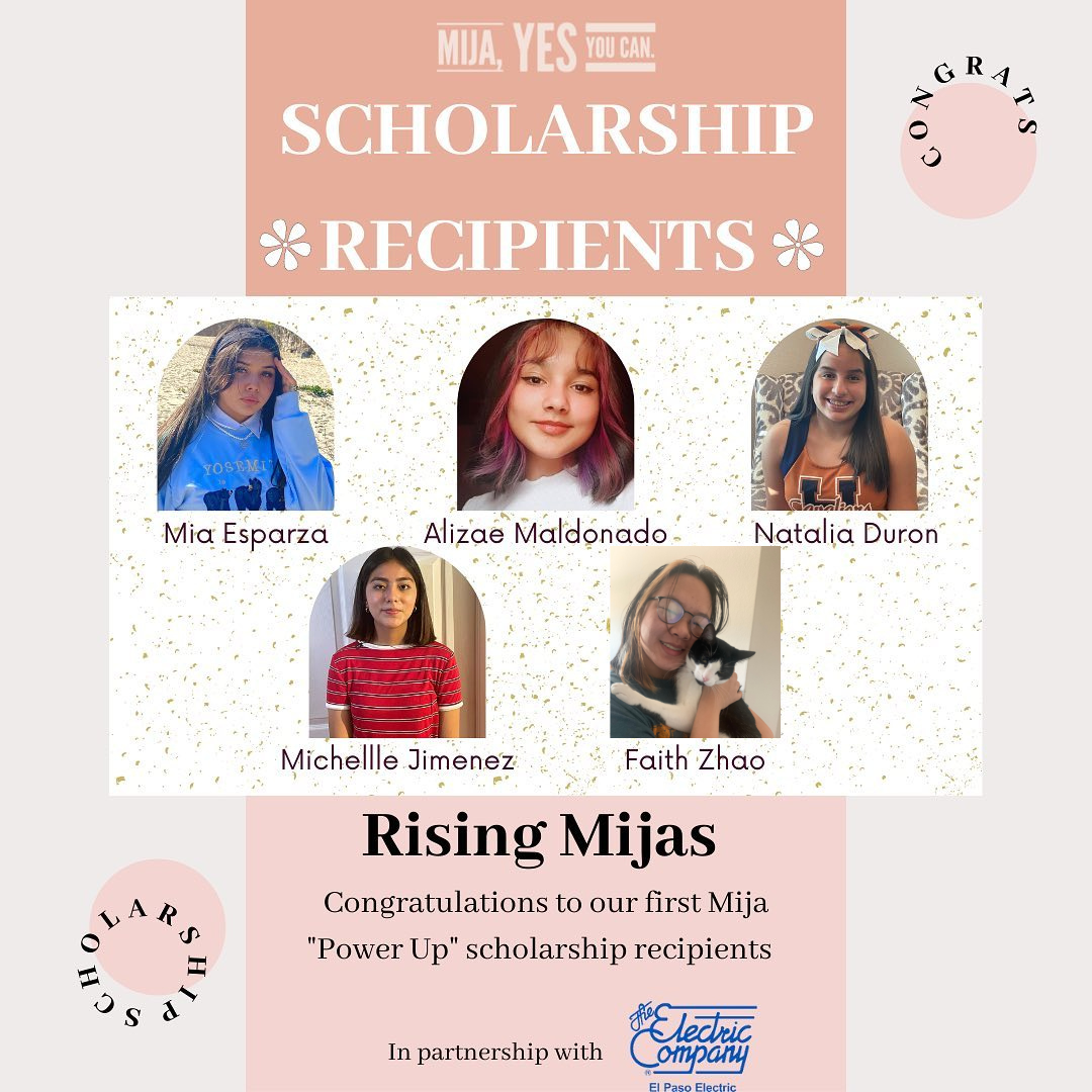 Scholarships – Mija, Yes you can.